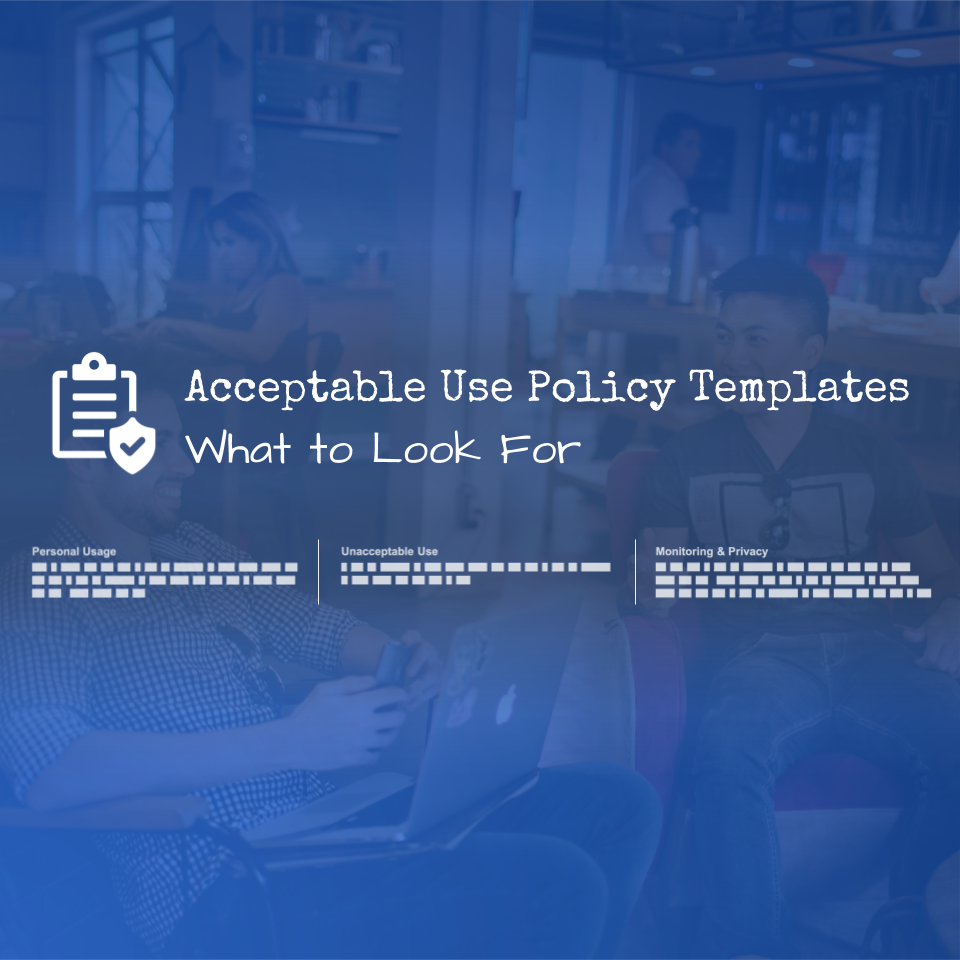 Acceptable Use Policy What To Look For In A Template